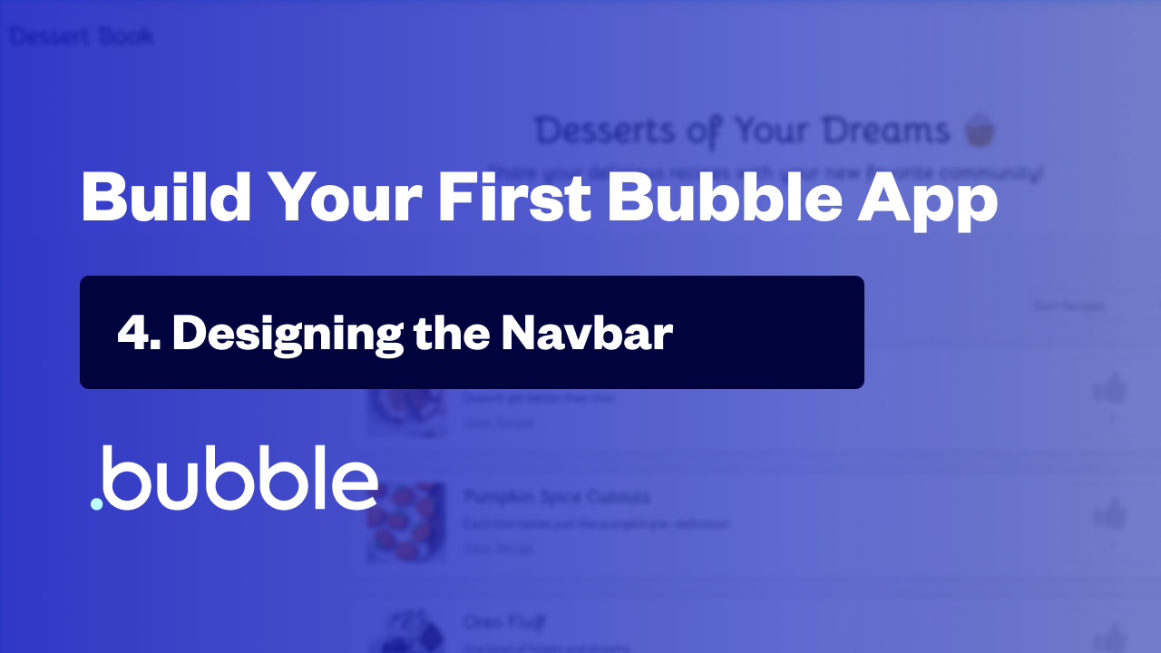 Designing the Navbar | Bubble